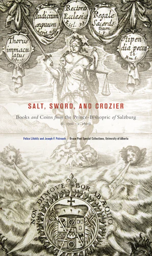 Salt, Sword, and Crozier - University of Alberta Press